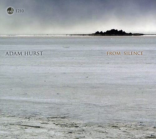 Adam Hurst, Adam Hurst - From Silence - Amazon.com Music