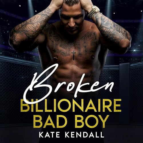 Amazon.com: Broken Billionaire Bad Boy: An Enemies to Lovers Second Chance Romance (Audible ...