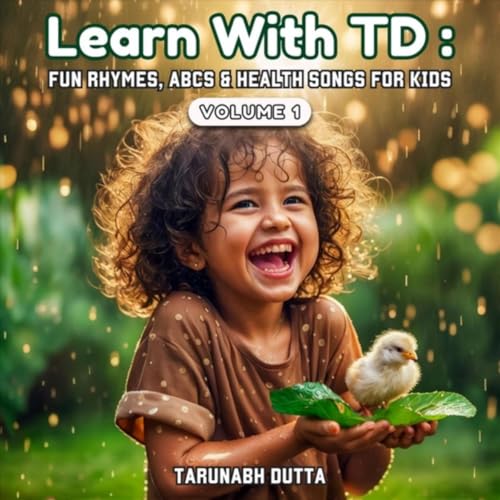 Amazon.com: Learn with TD: Fun Rhymes, ABCs & Health Songs for Kids ...