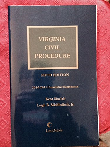 Virginia Civil Procedure:2010-2011 Cumulative Supplement: Unknown ...