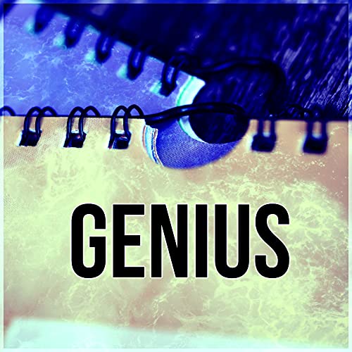 Genius – Focus & Brain Power, Concentration Music for Studying ...