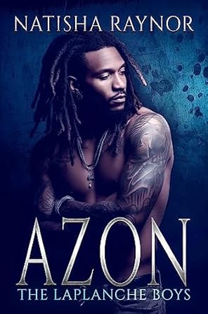 Azon: The Laplanche Boys - Kindle edition by Raynor, Natisha ...
