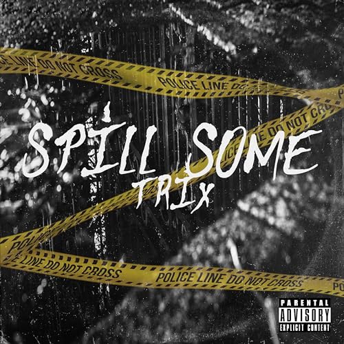 Play Spill Some by Trix on Amazon Music