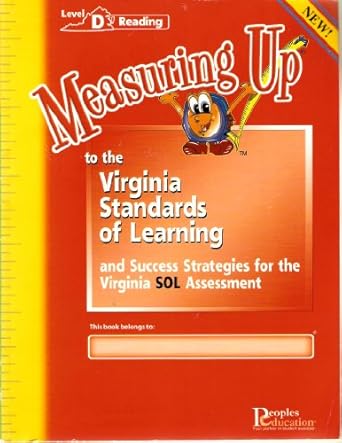 Measuring Up to the Virginia Standards of Learning - Level D, Reading ...