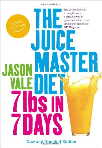 By The Juice Master' Jason Vale - The Juice Master Diet (New updated ...