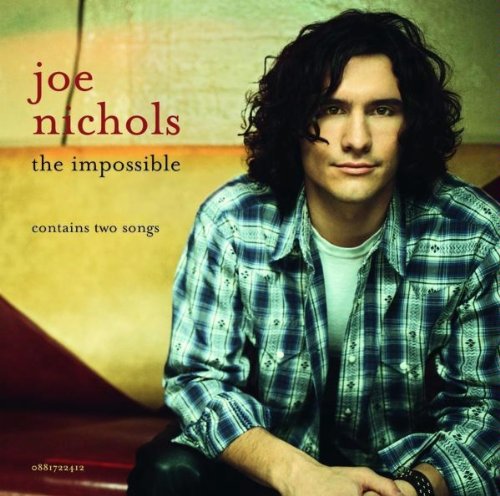 Nichols, Joe - Impossible / Can't Hold a Halo to You - Amazon.com Music