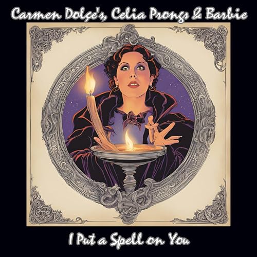Play I Put a Spell on You (From ”Hocus Pocus”） by Carmen Dolçe's ...
