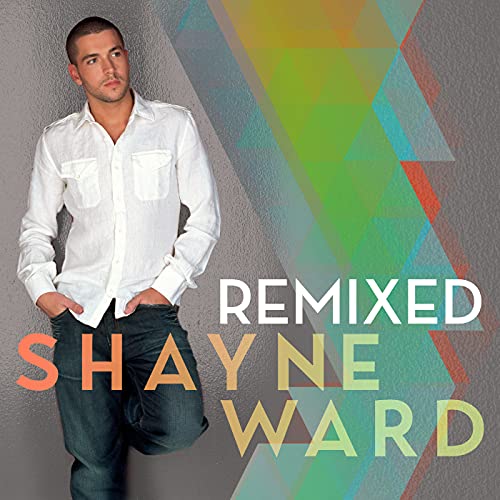 Play Shayne Ward Remixed by Shayne Ward on Amazon Music