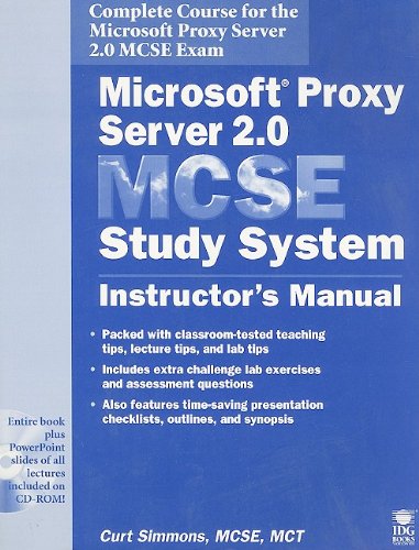 Microsoft Proxy Server 2.0 Mcse Study System: Instructor's Manual ...