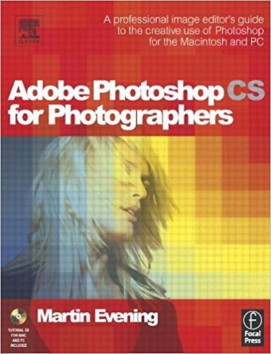 Adobe Photoshop CS for Photographers: Professional Image Editor's Guide ...