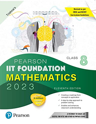 Pearson IIT Foundation Mathematics Class 8, Revised as per CBSE and ...