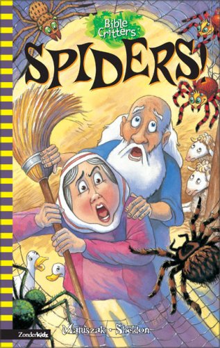 Amazon.com: Spiders! (Bible Critters): 9780310708124: Matuszak, Pat, Sheldon, David: Books