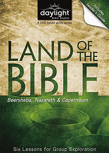 Land Of The Bible: Beersheba Nazareth & Capernaum - DVD & Leader's ...