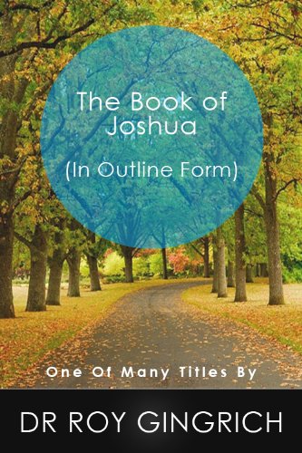 The Book of Joshua in Outline Form (The Bible in Outline Form) - Kindle ...