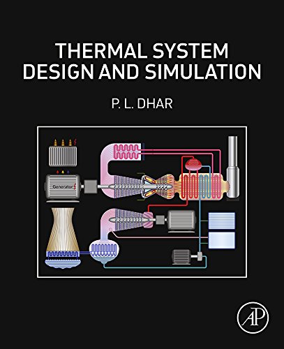 Thermal System Design and Simulation eBook : Dhar, P.L.: Amazon.in ...