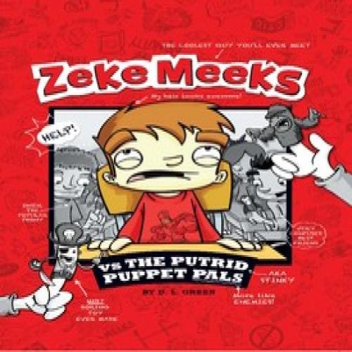 Zeke Meeks Vs the Putrid Puppet Pal: Green D L: 9781406252064: Amazon ...