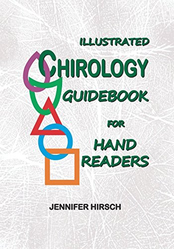 Illustrated Chirology Guidebook for Hand Readers: Hirsch, Jennifer ...