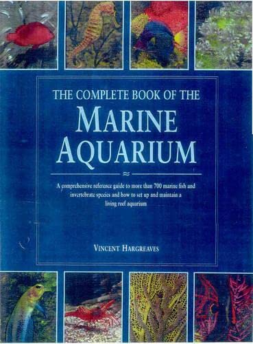 Buy The Complete Book of the Marine Aquarium Book Online at Low Prices ...