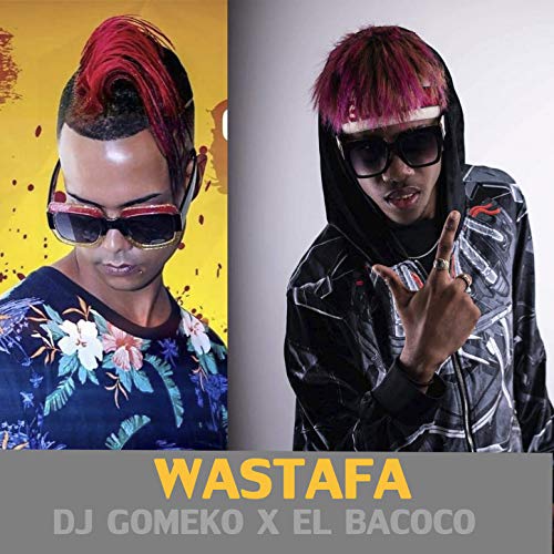 Play Wastafa by Dj Gomeko & El Bacoco on Amazon Music