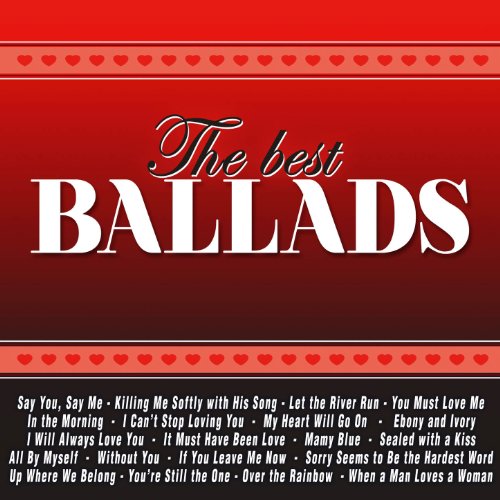 Play The Best Ballads by VARIOUS ARTISTS on Amazon Music Unlimited
