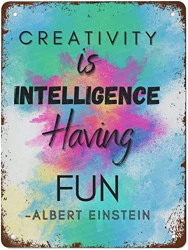 Amazon.com: Creative Tin Sign Creativity is Intelligence Having Fun ...