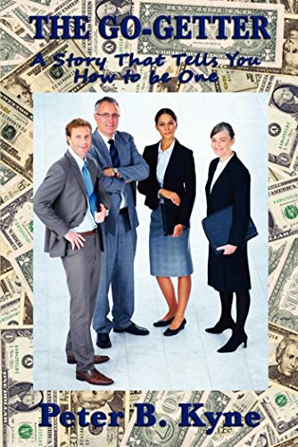 Amazon.com: The Go-Getter (Unabridged Start Publishing LLC) eBook ...