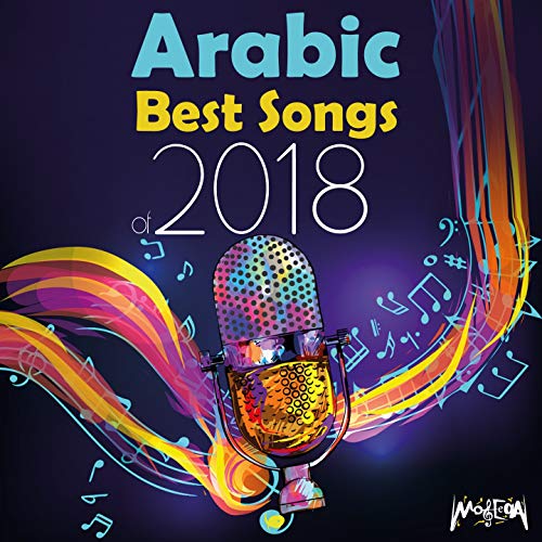 Écouter Arabic Best Songs of 2018 de VARIOUS ARTISTS sur Amazon Music
