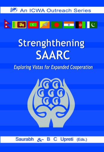 Buy Strengthening SAARC Exploring Vistas from Expanded Cooperation ...