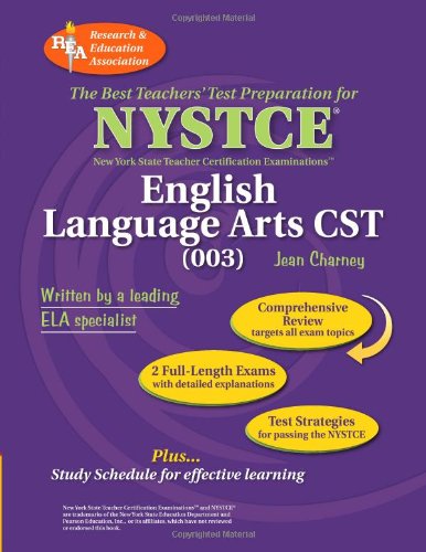 REA NYSTCE CST English Language Arts (003) (NYSTCE Teacher ...