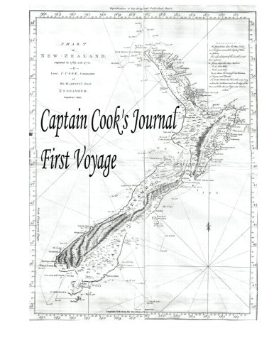 Captain Cook's Journal First Voyage (Large Print Edition): Cook, James ...