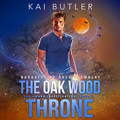 Amazon.com: The Oak Wood Throne: San Amaro Investigations, Book 2 ...