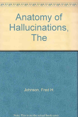The Anatomy of Hallucinations: 9780882291550: Medicine & Health Science ...