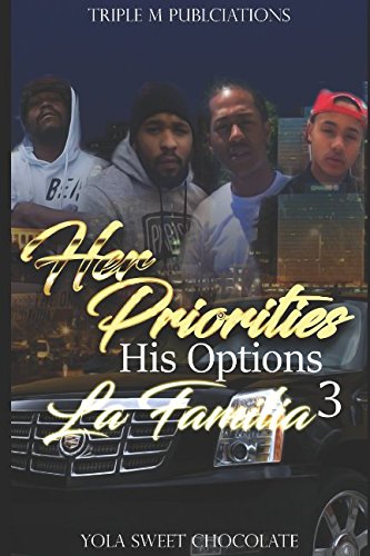 Amazon.com: Her Priorities His Options 3 La Familia: 9781549787416 ...