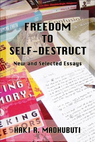 Buy Freedom to Self-Destruct: Much Easier to Believe Than Think - New ...