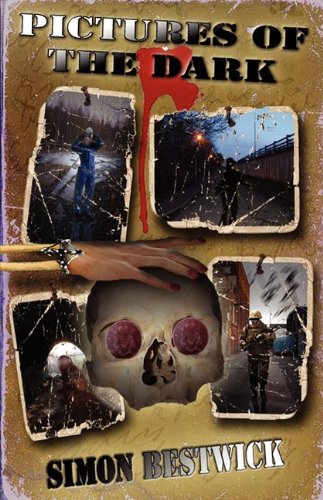 Pictures of the Dark : Bestwick, Simon: Amazon.de: Bücher