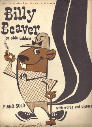 Billy Beaver Piano Solo: Amazon.com: Books