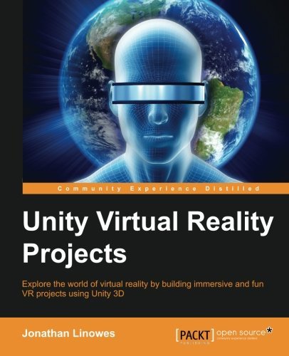 Amazon.in: Buy Unity Virtual Reality Projects: Explore the world of ...