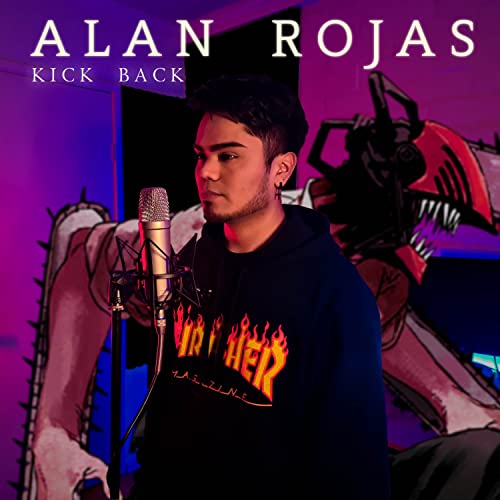 Écouter Kick Back (Cover) par Alan Rojas sur Amazon Music Unlimited