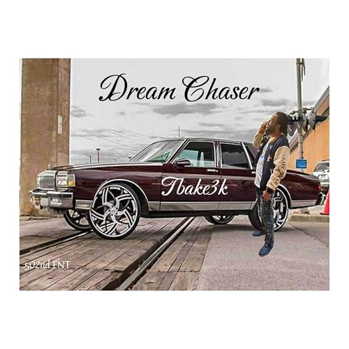 Play Dream Chaser by Tbake3k on Amazon Music Unlimited