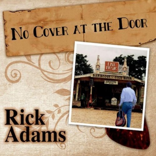 Play No Cover At the Door by Rick Adams on Amazon Music