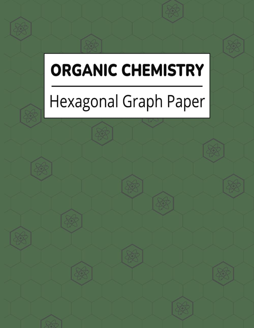 Organic Chemistry Hexagonal Graph Paper: Perfect for students and ...