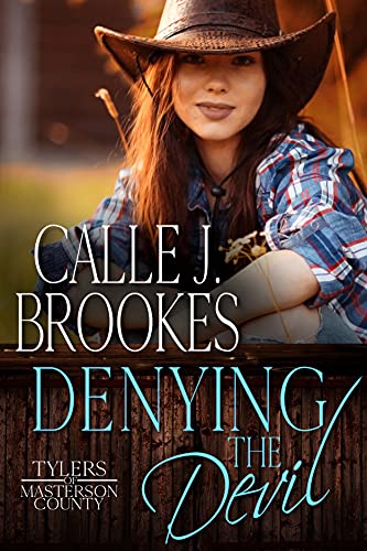Denying the Devil (Masterson County Book 4) eBook : Brookes, Calle J ...