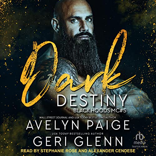 Amazon.com: Dark Destiny: Black Hoods MC, Book 5 (Audible Audio Edition): Avelyn Paige, Geri ...