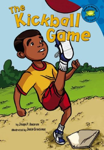 The Kickball Game (Read-It! Readers): Anderson, Joseph P., Greathouse ...