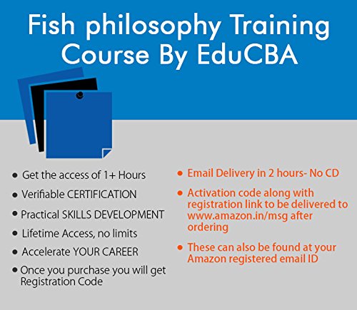 Fish philosophy Training by EDUCBA (Email Delivery in 2 hours - No CD ...