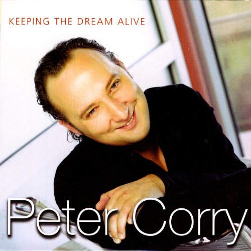 Play Keeping The Dream Alive - Single by Peter Corry on Amazon Music