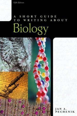 A Short Guide to Writing About Biology - 5th edition: Amazon.com: Books