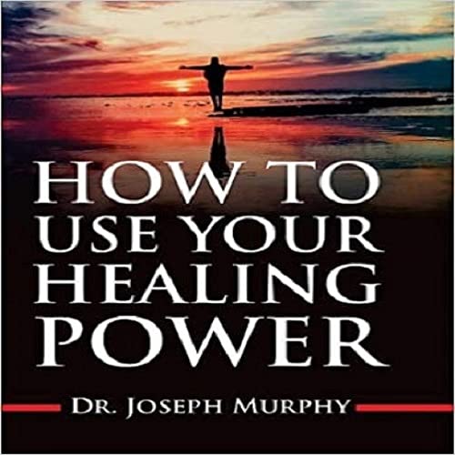 How to Use your Healing Power: 9788194382263: Books - Amazon.ca