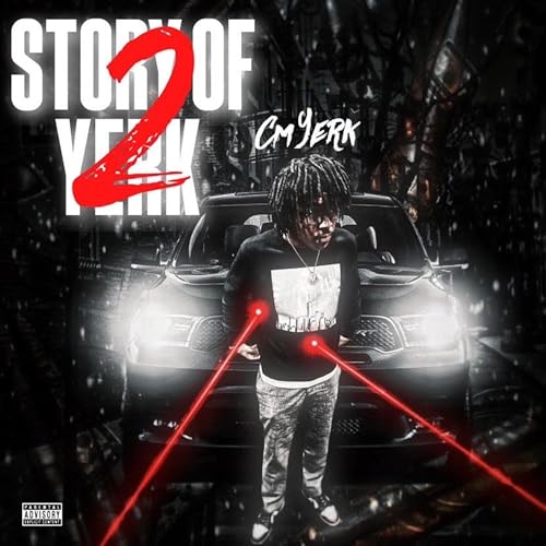 Play Story Of Yerk 2 by CM Yerk on Amazon Music Unlimited