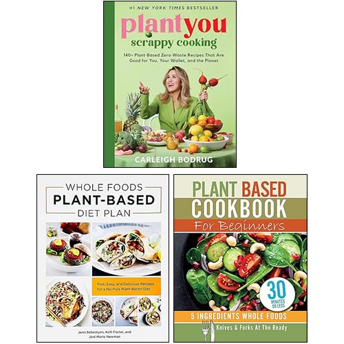 PlantYou Scrappy Cooking, Plant Based Cookbook For Beginners & Whole ...